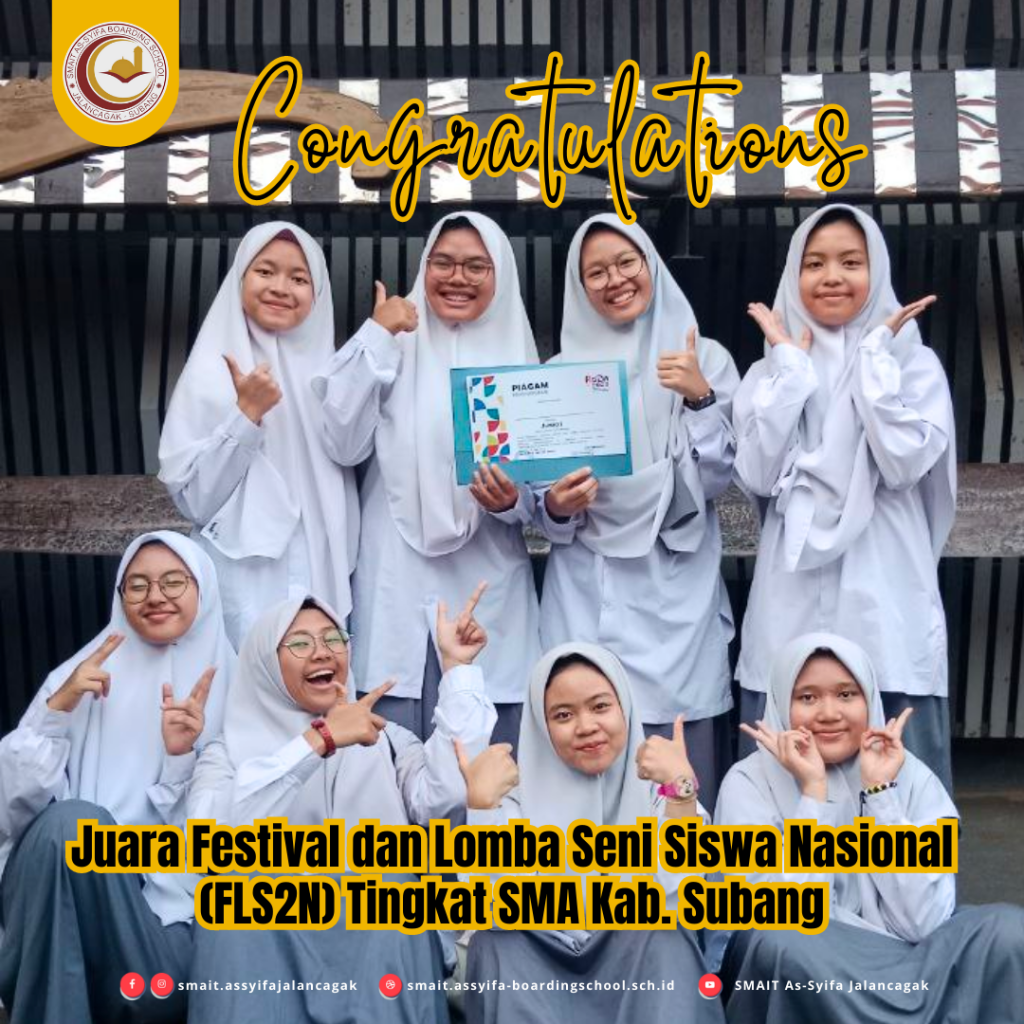 Juara 1 di Festival dan Lomba Seni Siswa Nasional (FLS2N) Tingkat SMA ...