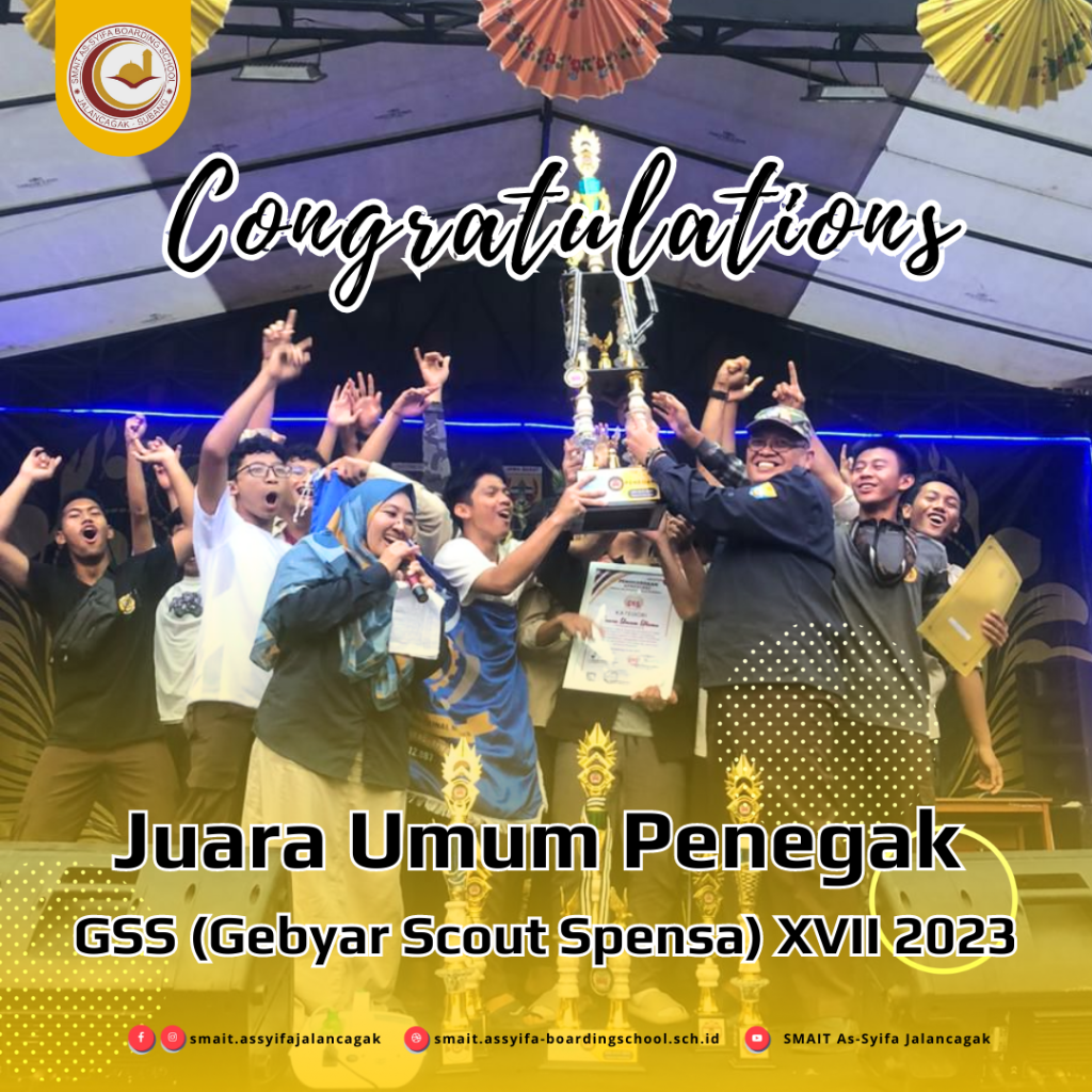SMAIT As-Syfa Jalancagak Juara Umum Utama GSS (Gebyar Scout Spensa ...